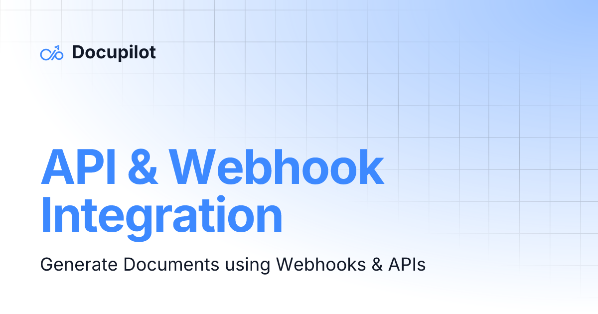 API & Webhook Integration | Docupilot