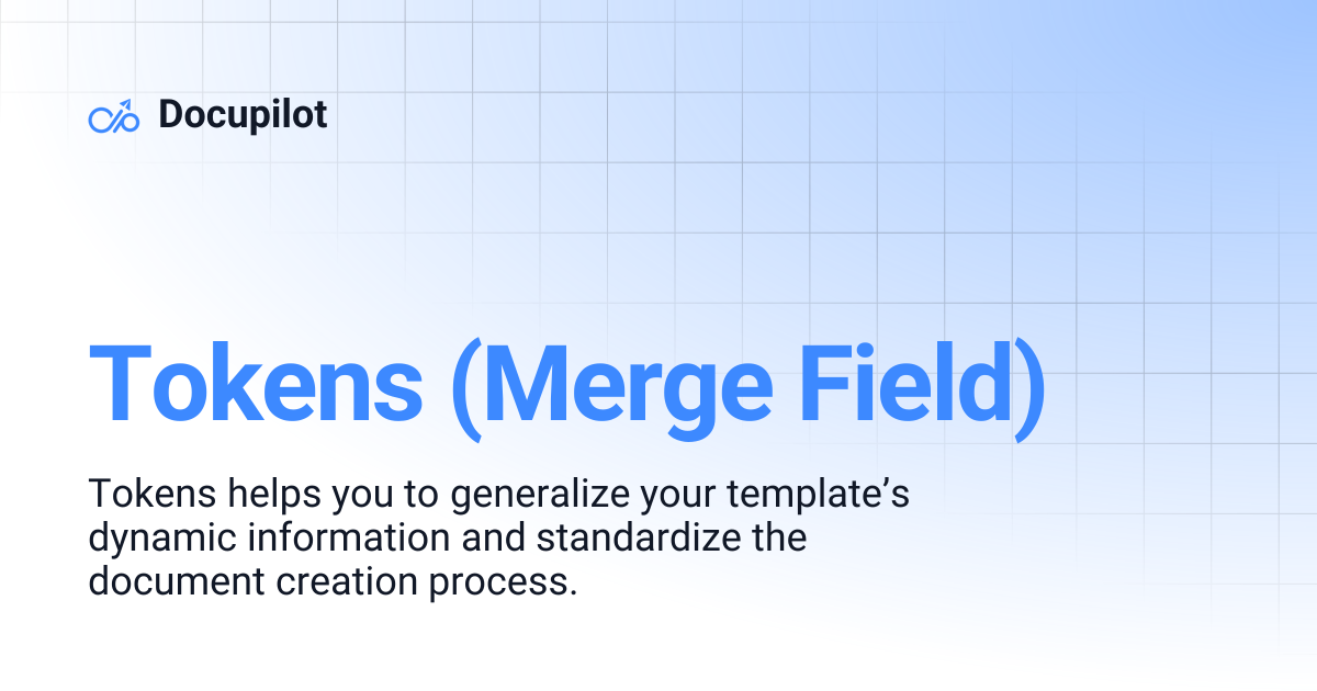 Tokens (Merge Field) | Docupilot
